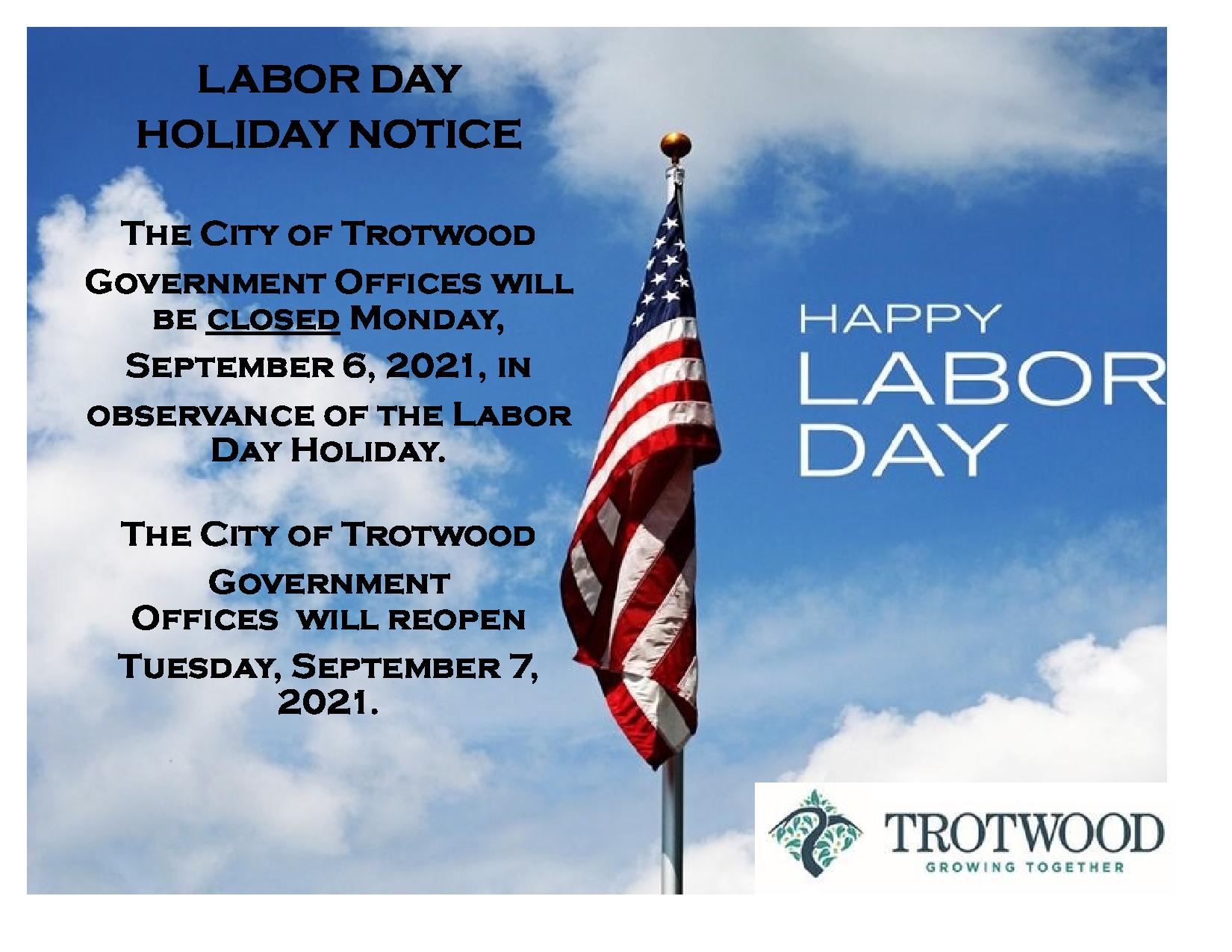 Labor Day Holiday Notice Trotwood Ohio Labor Day Holiday Notice Trotwood Ohio